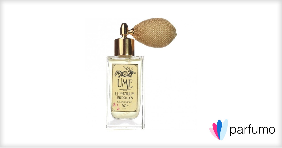 Ume by Euphorium Brooklyn » Reviews & Perfume Facts