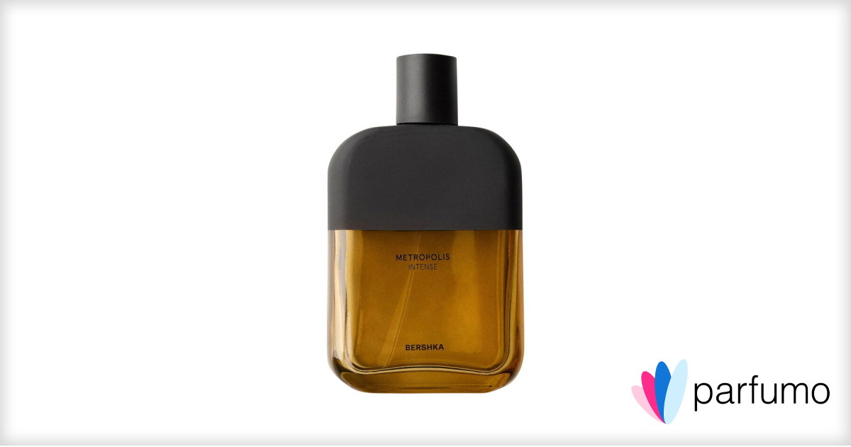 Metropolis Intense by Bershka » Reviews & Perfume Facts