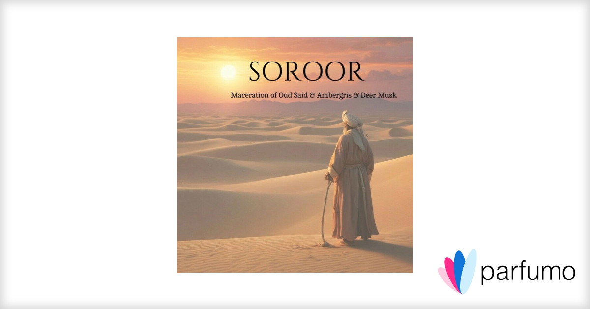 Soroor by mesOud » Reviews & Perfume Facts