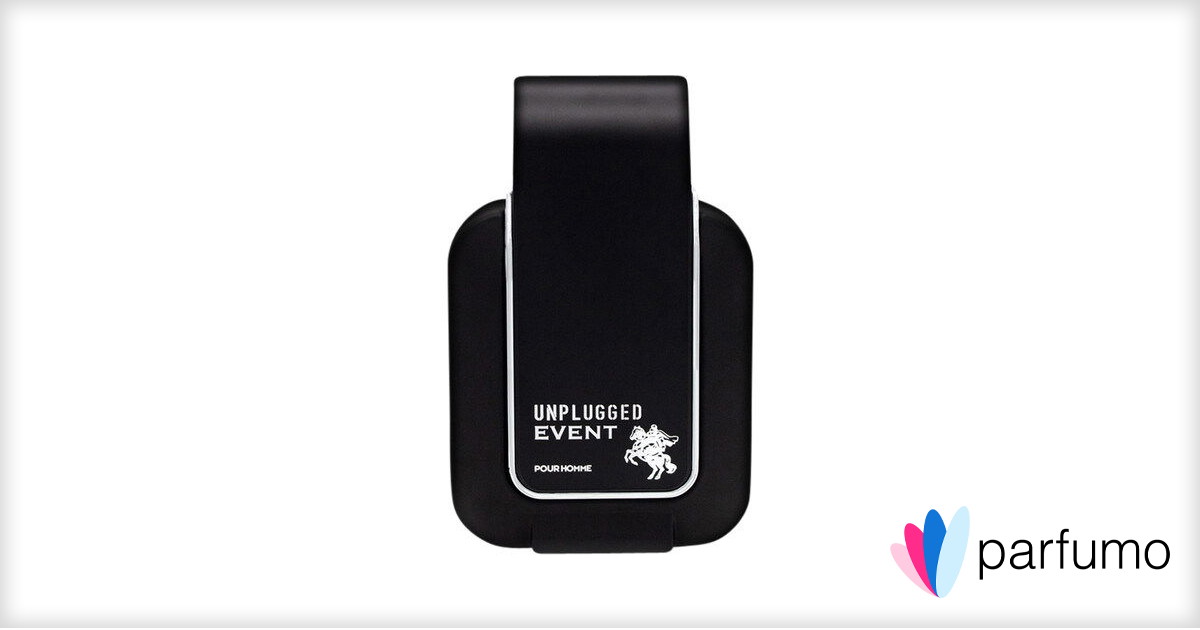 Unplugged Event by Emper » Reviews & Perfume Facts