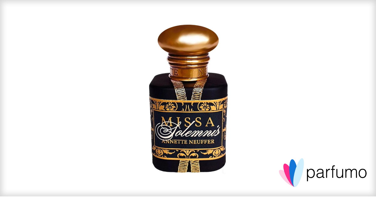 Missa Solemnis by Annette Neuffer » Reviews & Perfume Facts