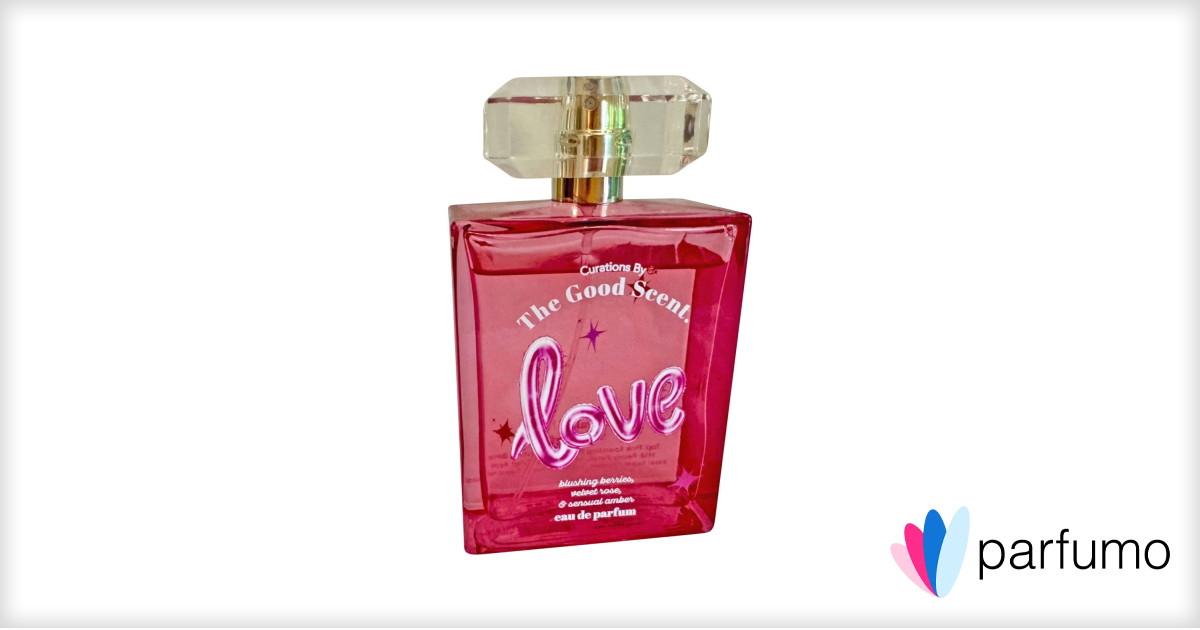 Love by The Good Scent. » Reviews & Perfume Facts