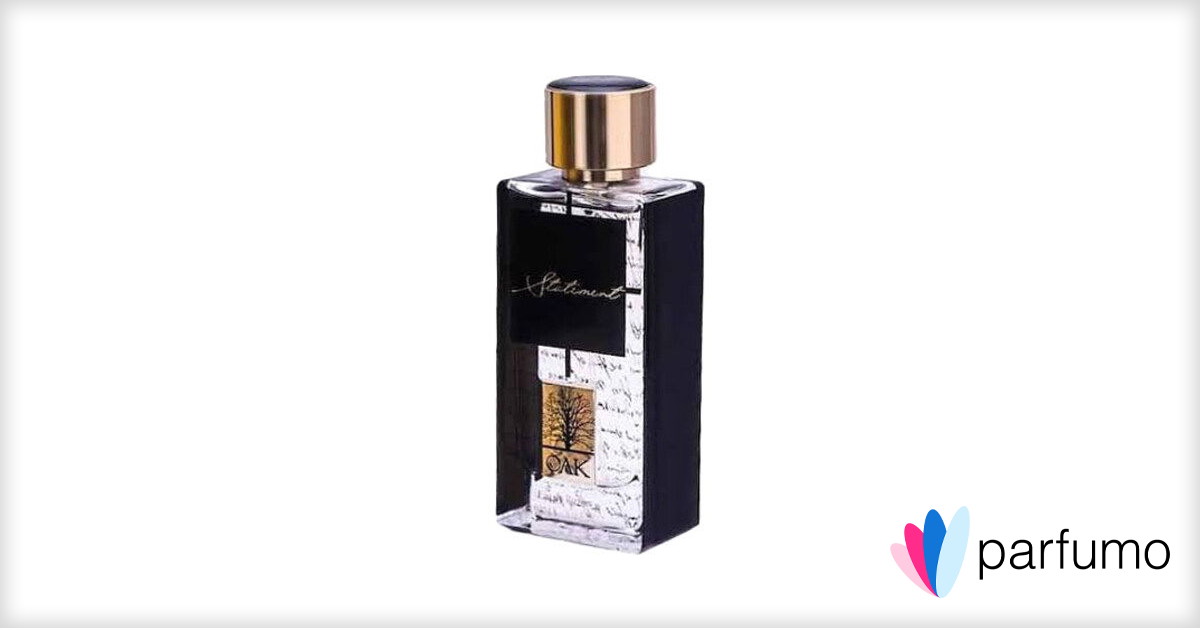 Statement by Oak Perfumes » Reviews & Perfume Facts