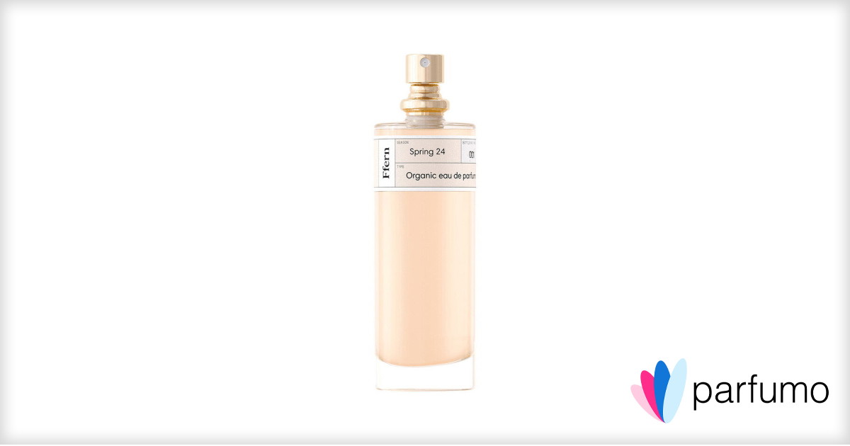 Spring 24 by Ffern » Reviews & Perfume Facts