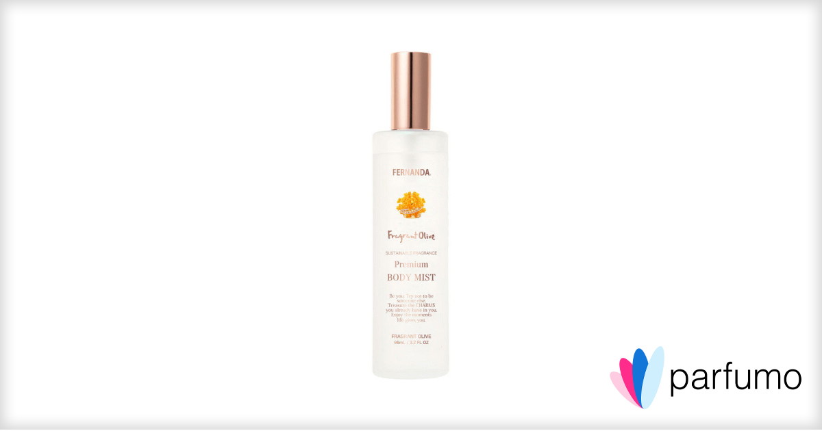 Fragrant Olive / フレグラントオリーブ von Fernanda / フェルナンダ (Body Mist ...