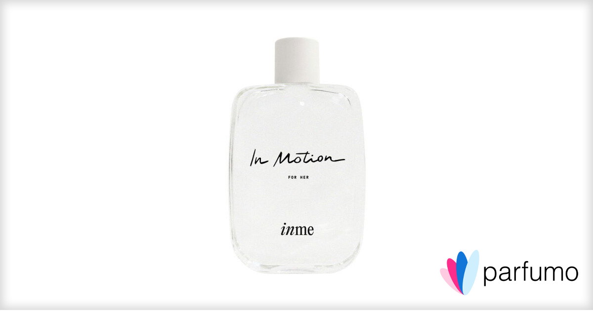In Motion by inme » Reviews & Perfume Facts