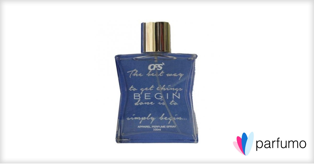 Begin by CFS » Reviews & Perfume Facts