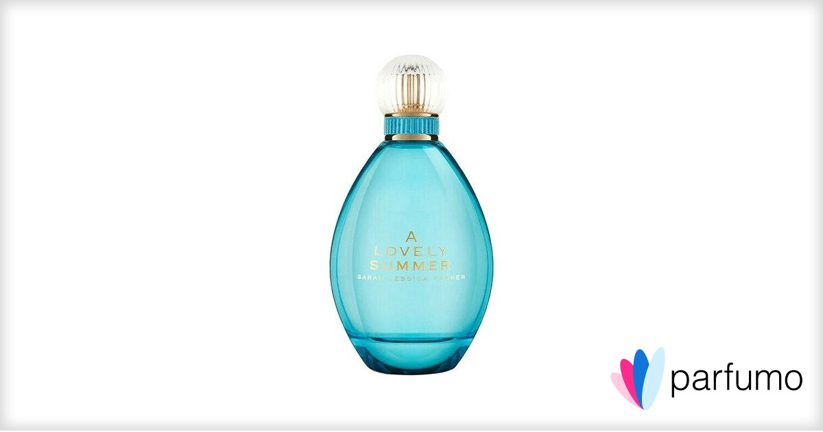 A Lovely Summer von Sarah Jessica Parker » Meinungen & Duftbeschreibung A Lovely Summer von Sarah Jessica Parker » Meinungen & Duftbeschreibung