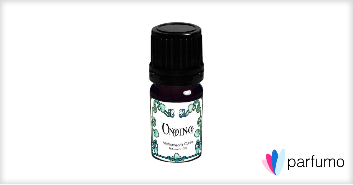 Undine by Andromeda's Curse » Reviews & Perfume Facts