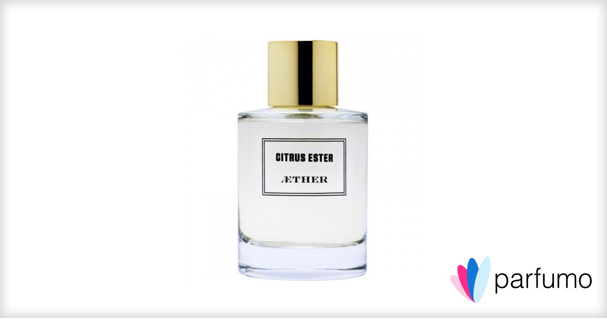 Citrus Ester by Æther » Reviews & Perfume Facts