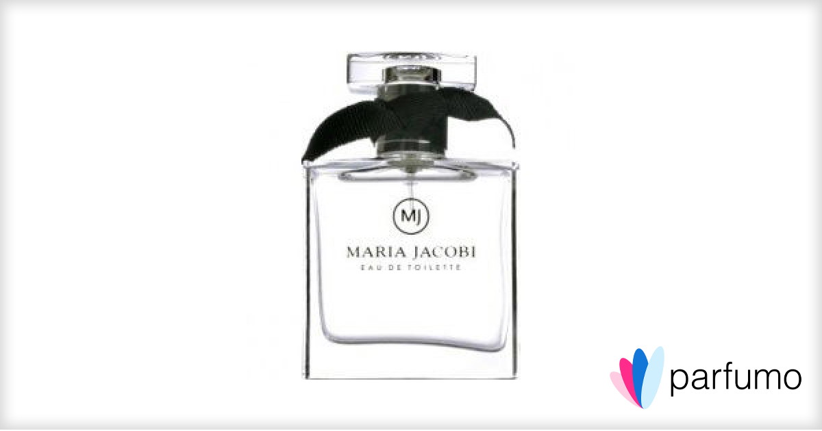Maria Jacobi - » Meinungen & Duftbeschreibung