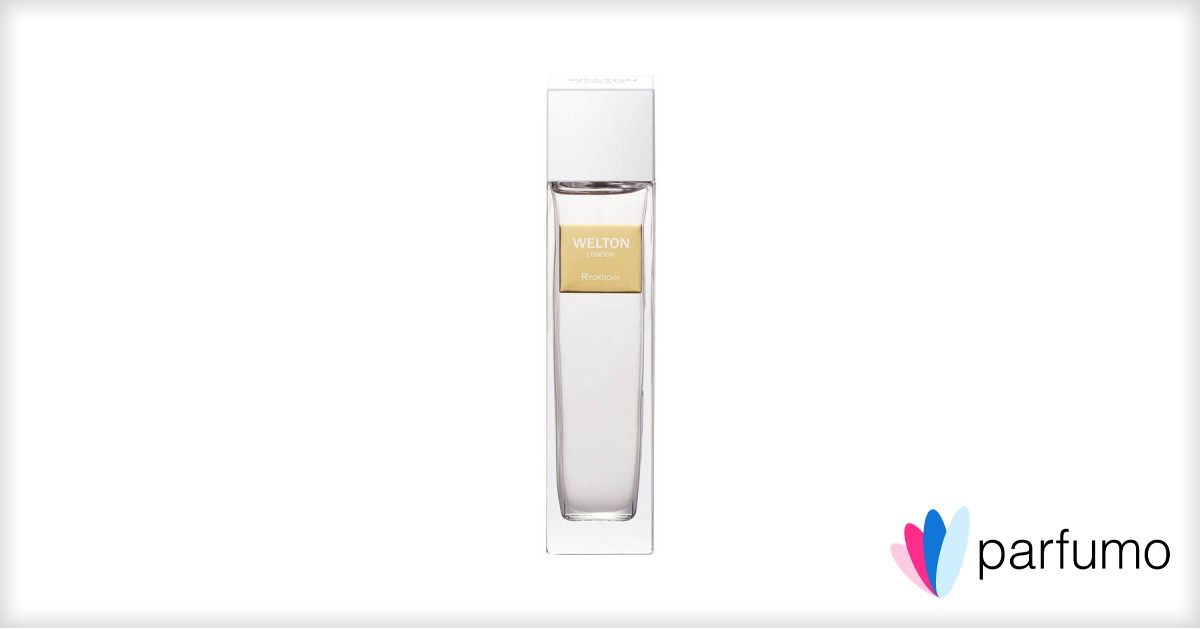 Ryokucha by Welton » Reviews & Perfume Facts