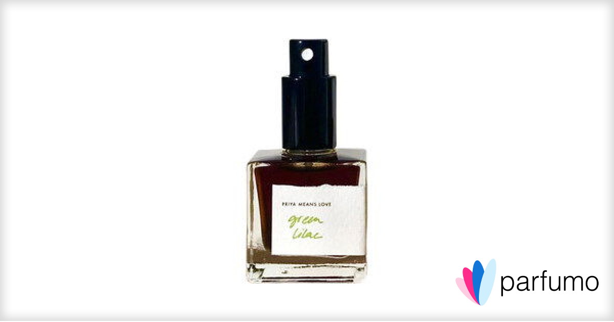 Green Lilac by Priya Means Love » Reviews & Perfume Facts