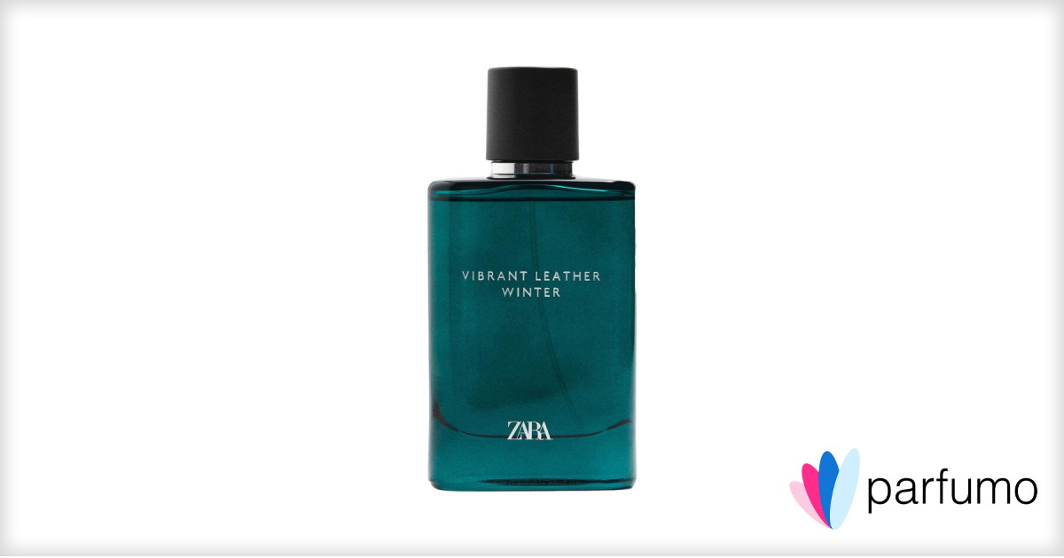 Vibrant Leather Winter 2024 by Zara » Reviews & Perfume Facts