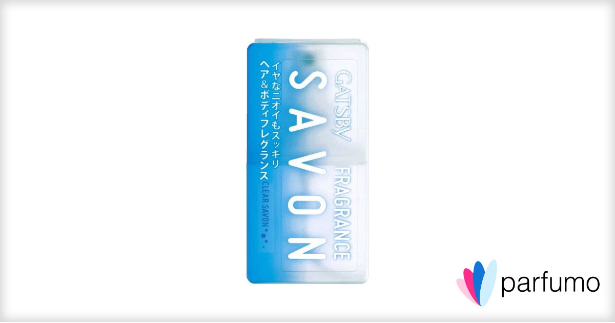 Savon Fragrance - Clear Savon / ヘア＆ボディフレグランス クリアシャボン by Gatsby ...