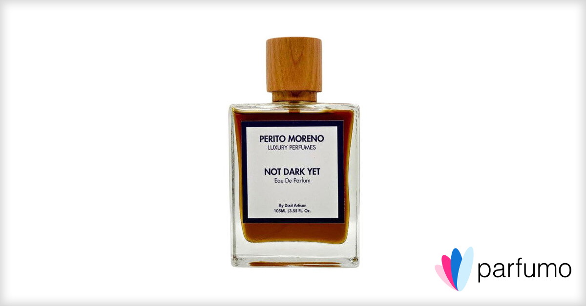 Not Dark Yet by Perito Moreno » Reviews & Perfume Facts