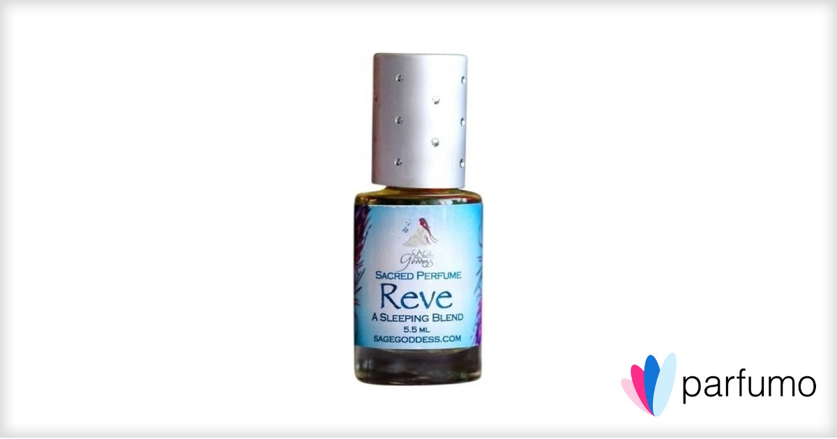 Reve by The Sage Goddess » Reviews & Perfume Facts
