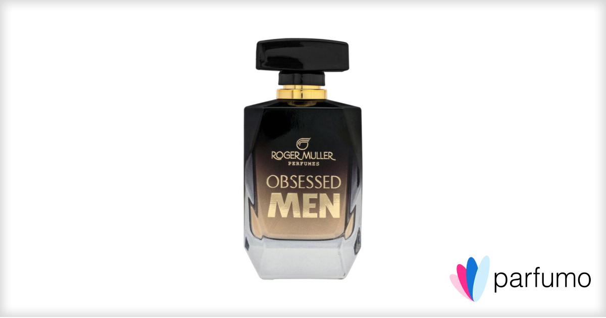 Obsessed Men by Roger Muller » Reviews & Perfume Facts