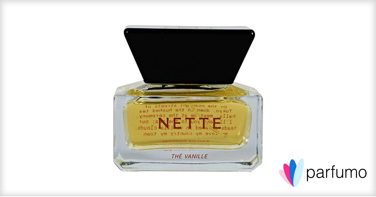 Thé Vanille by Nette » Reviews & Perfume Facts