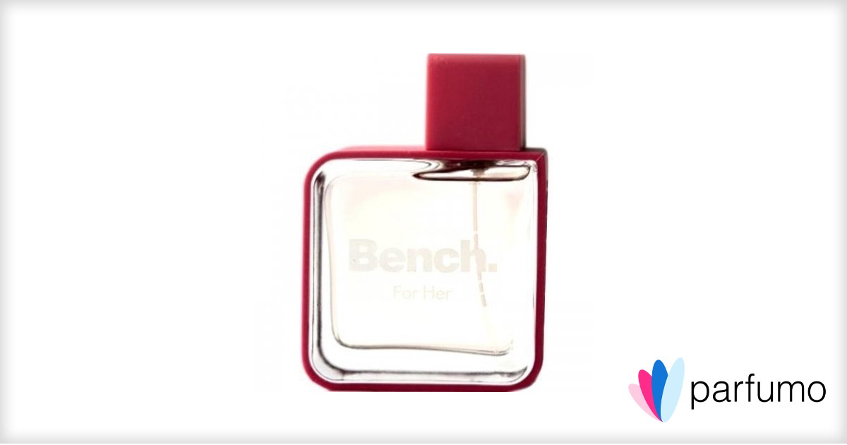 Bench. - for Her 2017 » Reviews & Perfume Facts