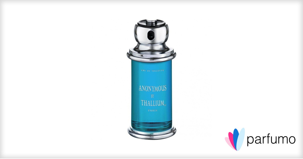 Anonymous by Thallium by Yves de Sistelle » Reviews & Perfume Facts