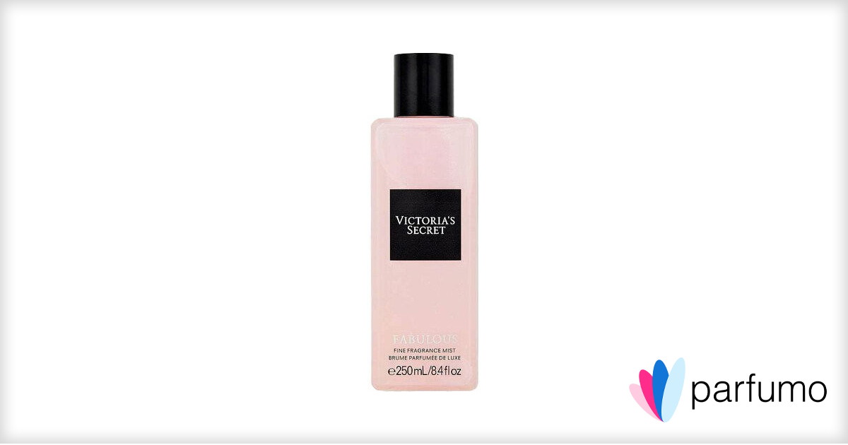 Fabulous by Victoria's Secret (Fragrance Mist) » Reviews & Perfume Facts