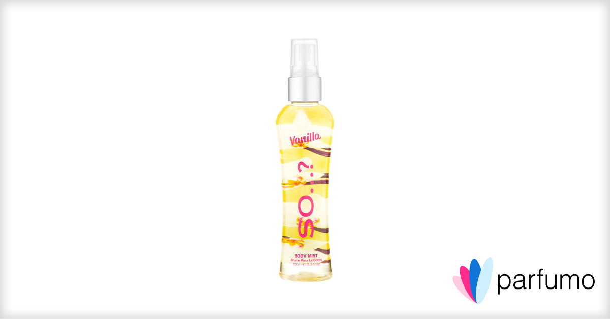 So...? - Vanilla » Reviews & Perfume Facts