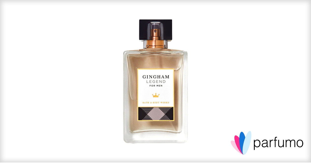 Gingham Legend by Bath & Body Works (Cologne) » Reviews & Perfume Facts