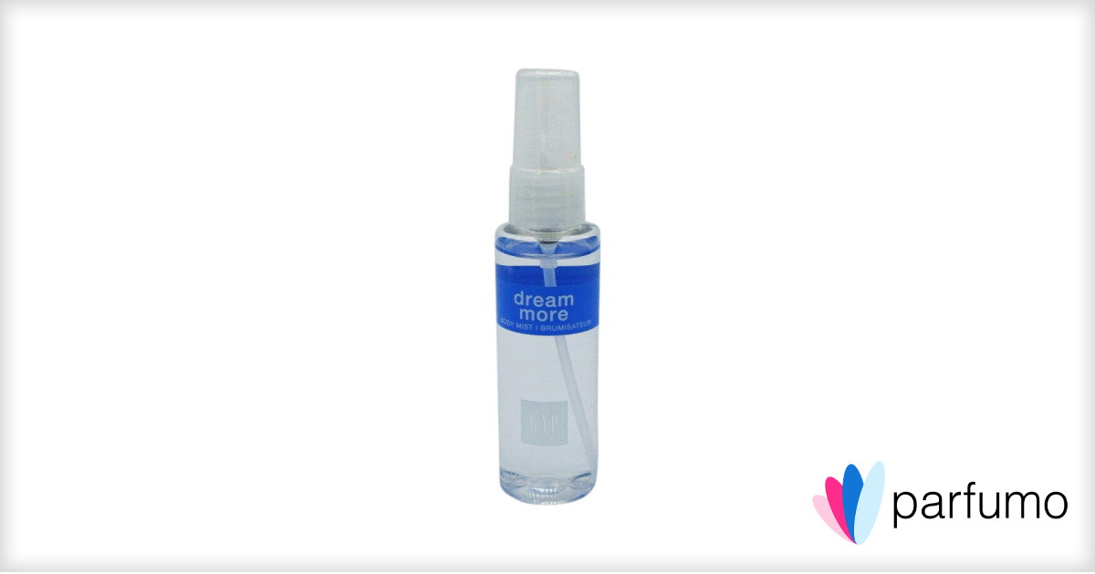 Dream More by GAP (Body Mist) » Reviews & Perfume Facts