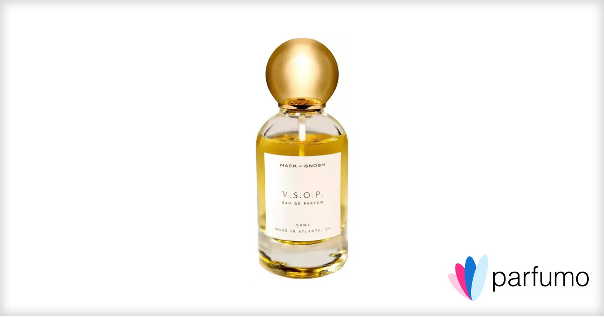 V.S.O.P by Mack n Gnosh » Reviews & Perfume Facts