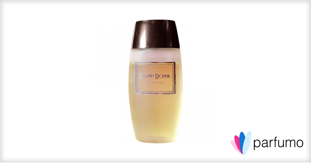 Zasmin - Donna » Reviews & Perfume Facts