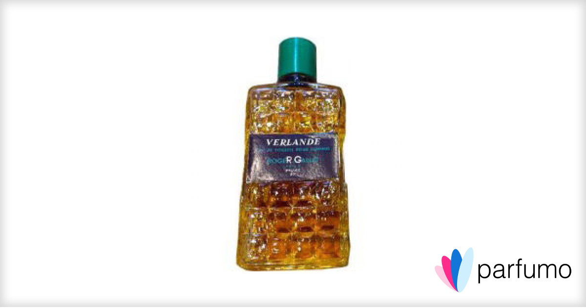 Verlande by Roger & Gallet » Reviews & Perfume Facts