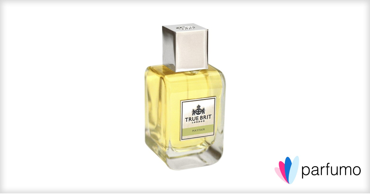 Mayfair by True Brit » Reviews & Perfume Facts
