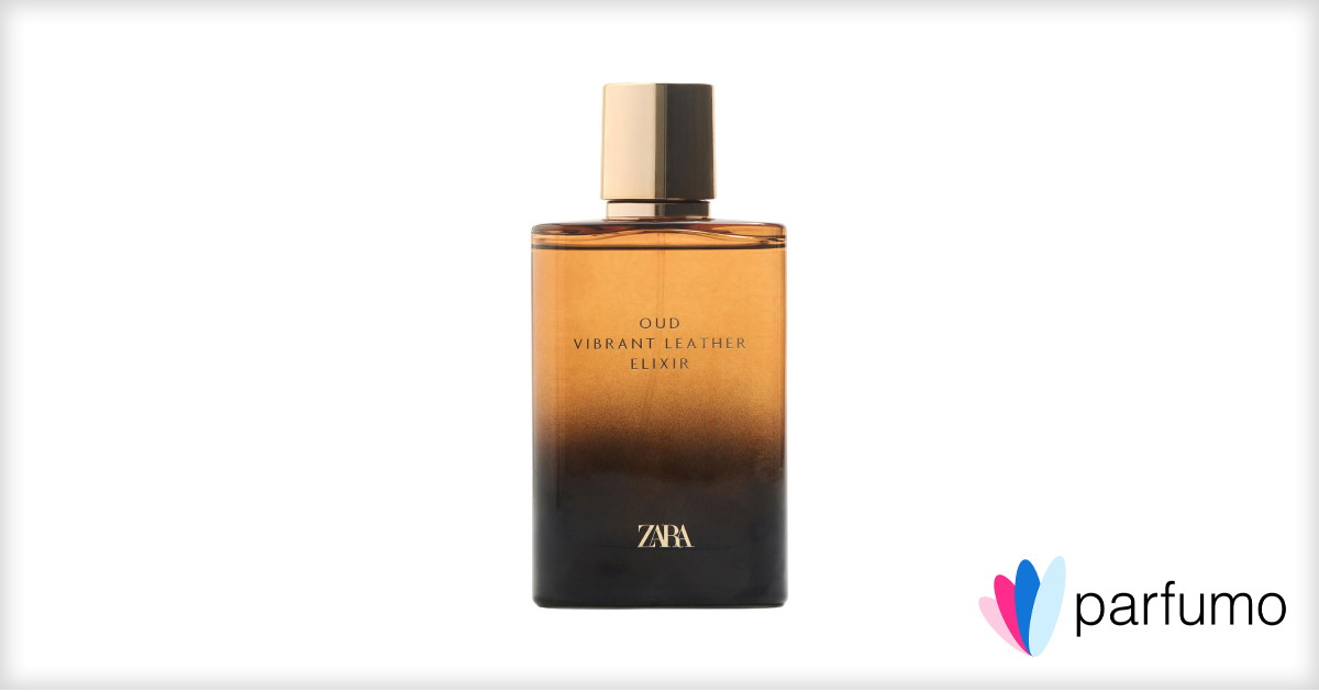 Oud Vibrant Leather Elixir by Zara » Reviews & Perfume Facts