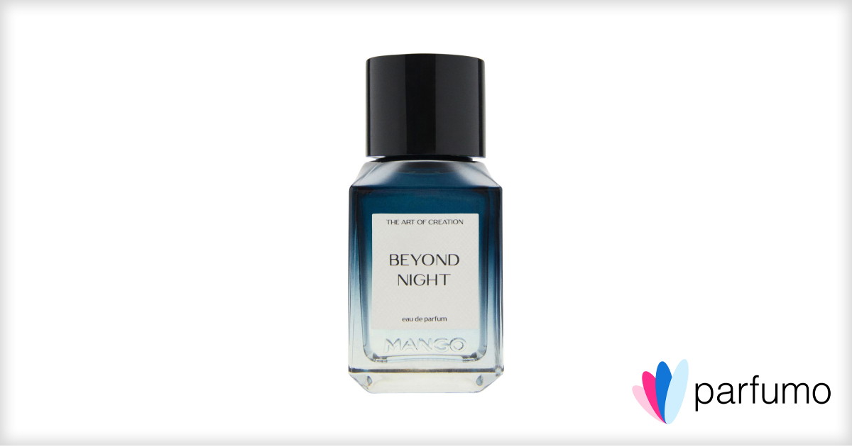 Beyond Night by Mango » Reviews & Perfume Facts