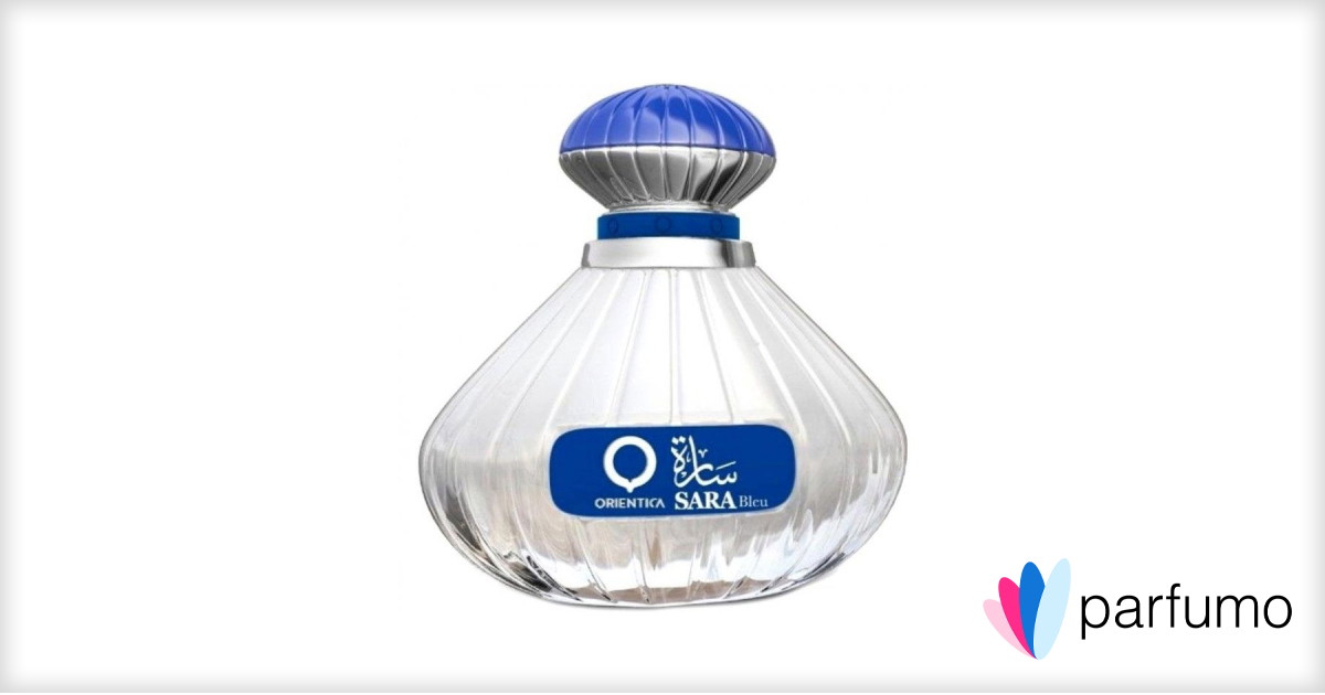 Sara Bleu by Orientica » Reviews & Perfume Facts