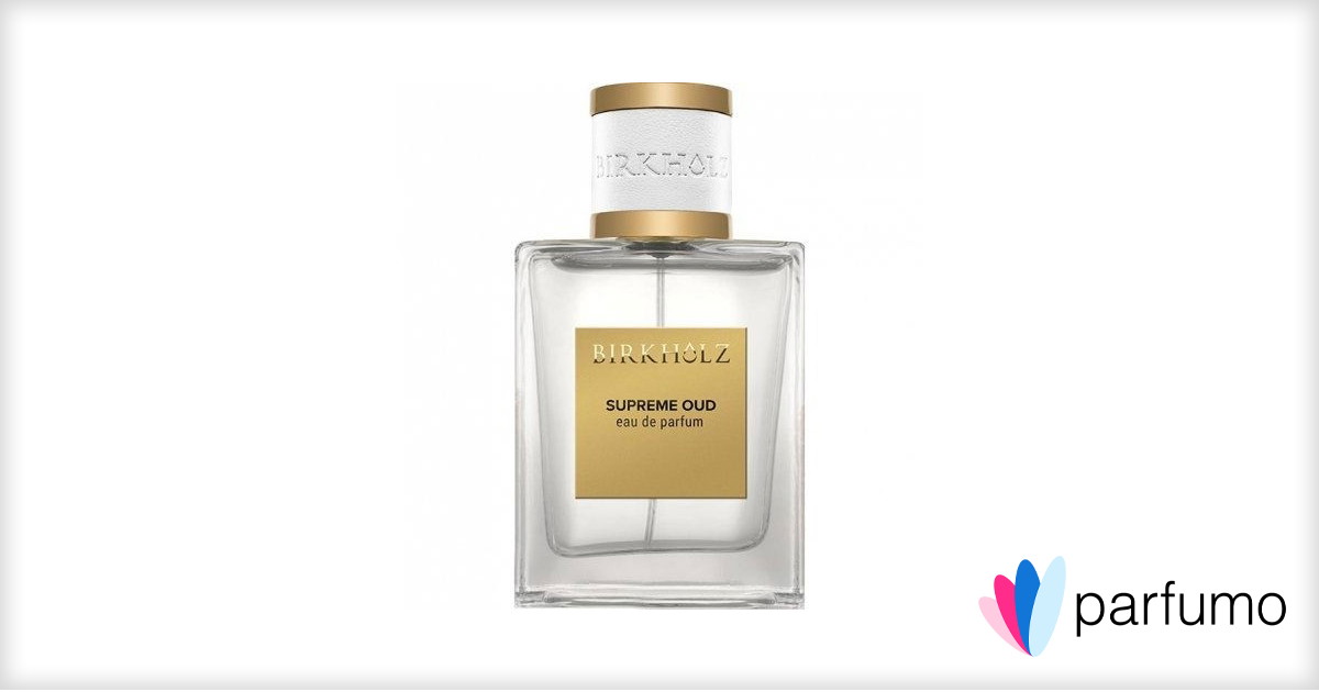 Supreme Oud by Birkholz » Reviews & Perfume Facts