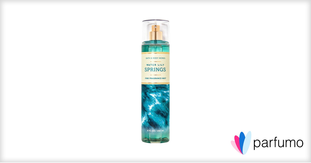 Water Lily Springs by Bath & Body Works » Reviews & Perfume Facts