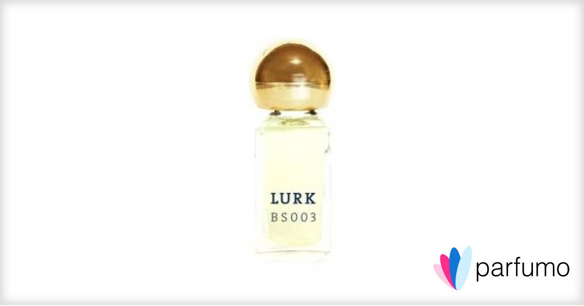 BS 003 by Lurk (Perfume Oil) » Reviews & Perfume Facts