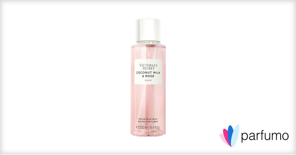Coconut Milk & Rose - Calm by Victoria's Secret » Reviews & Perfume Facts