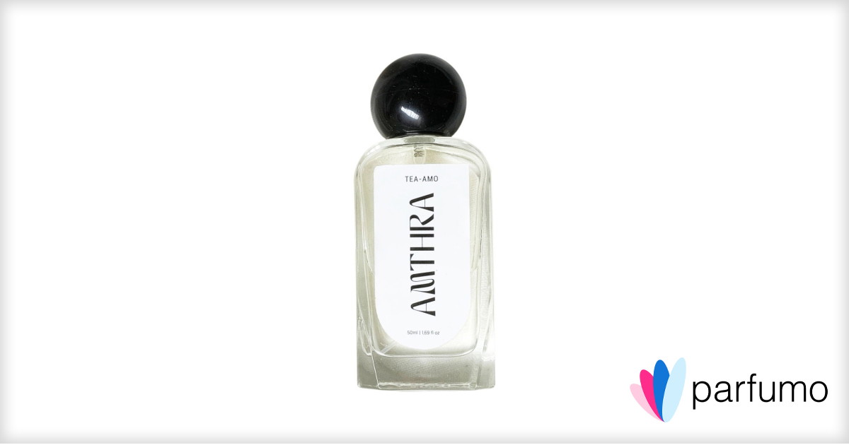 Tea-Amo by Amthra » Reviews & Perfume Facts
