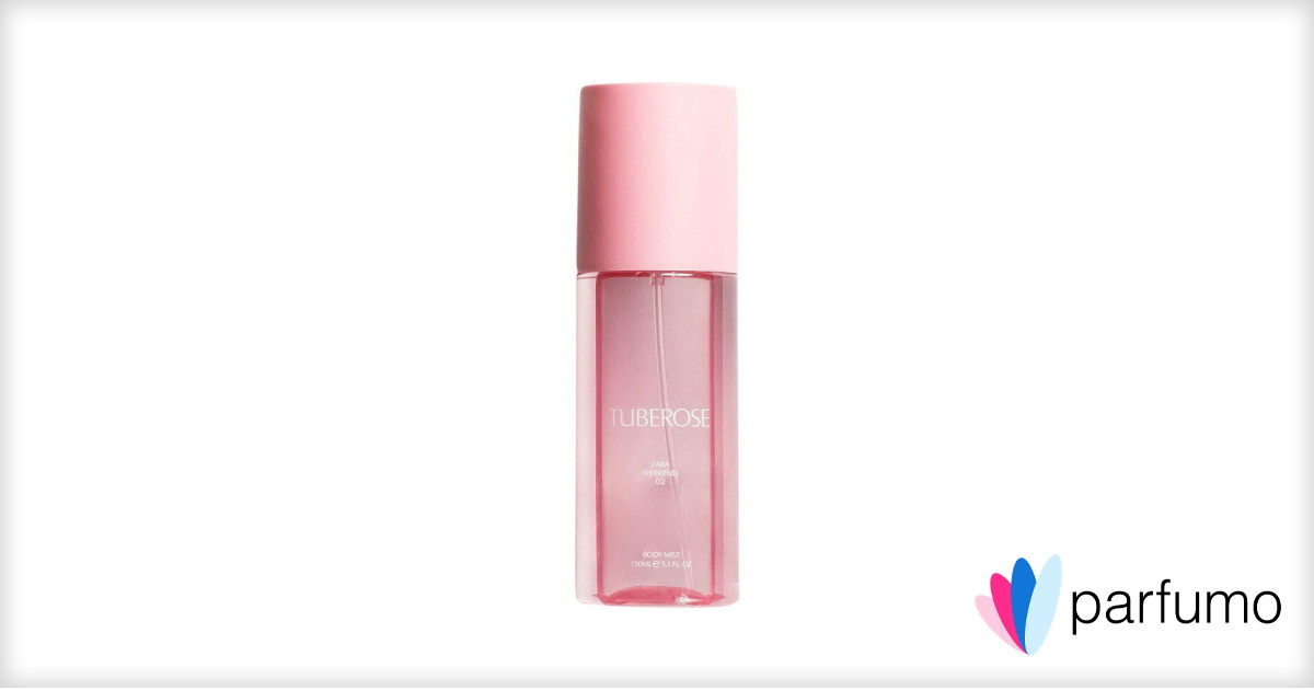Zara - Weekend 02 - Tuberose 2021 Body Mist » Reviews & Perfume Facts