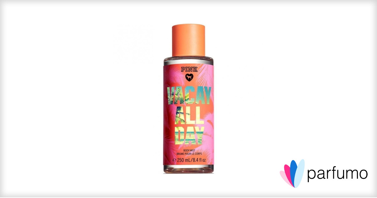 Pink - Vacay All Day by Victoria's Secret » Reviews & Perfume Facts