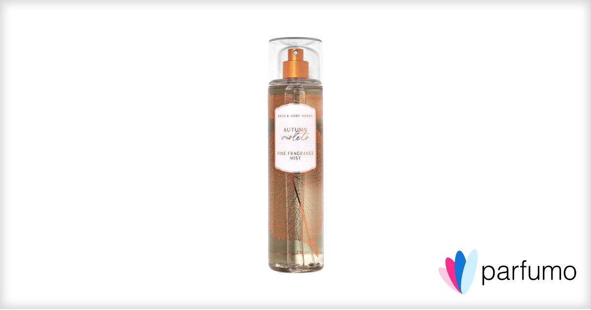 Autumn Violets by Bath & Body Works » Reviews & Perfume Facts
