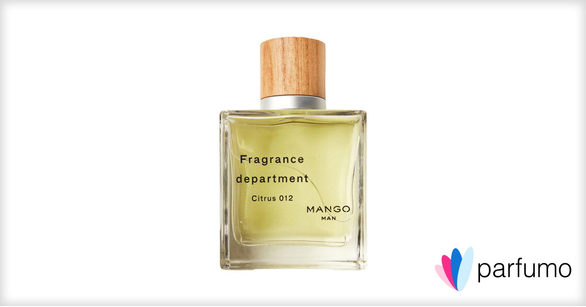 Mango - Man - Fragrance Department: Citrus 012 » Reviews & Perfume Facts
