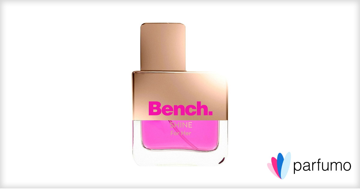 Shine for Her by Bench. » Reviews & Perfume Facts