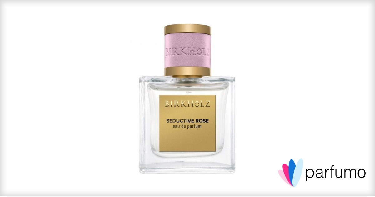 Seductive Rose by Birkholz (Eau de Parfum) » Reviews & Perfume Facts