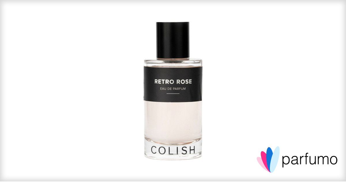 Retro Rose by Colish » Reviews & Perfume Facts