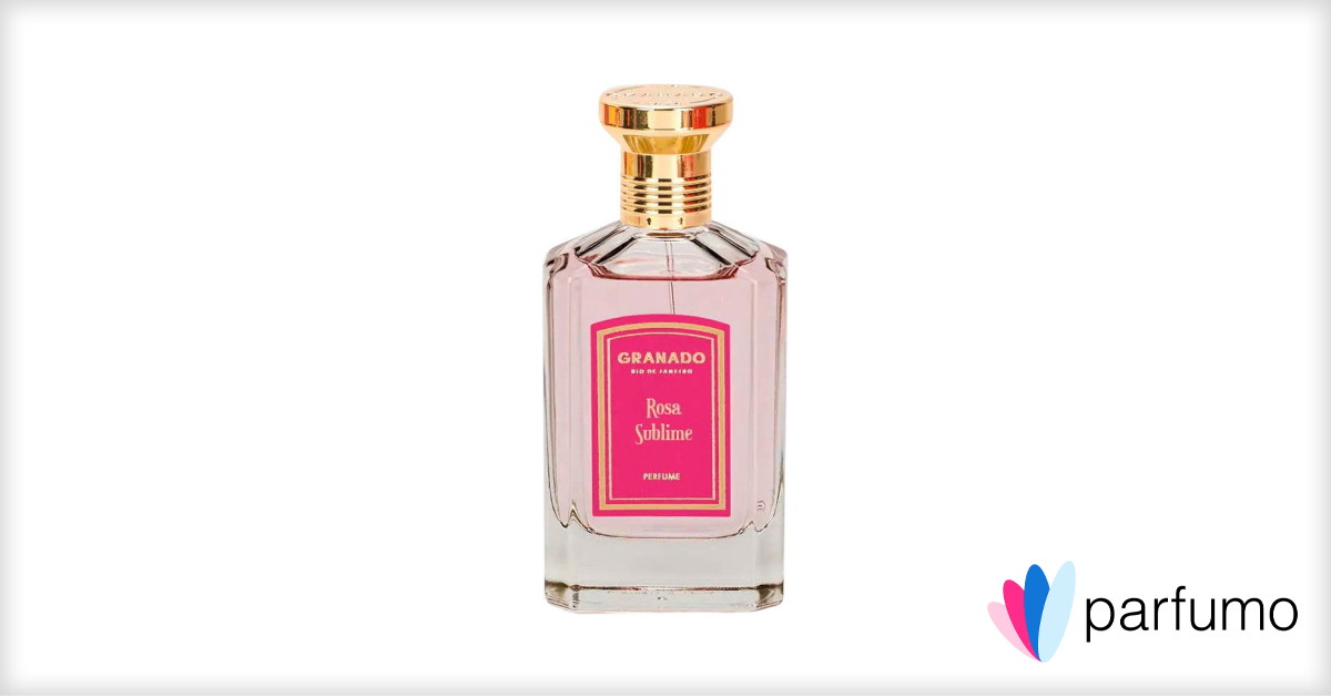 Rosa Sublime by Granado » Reviews & Perfume Facts