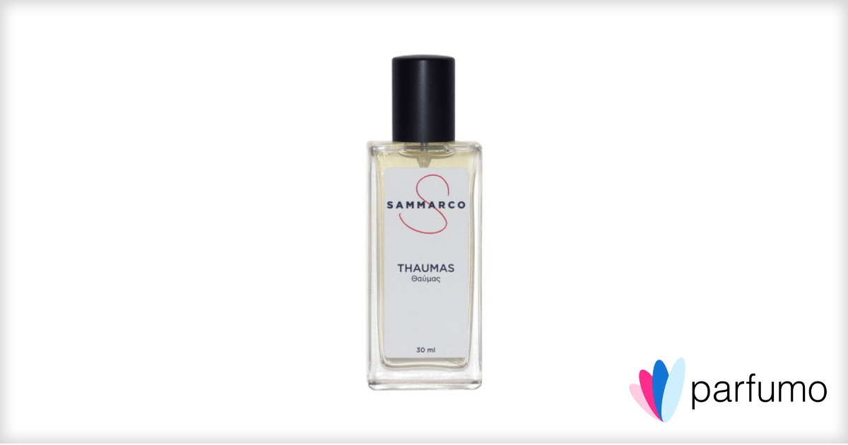 Thaumas / Θαύμας von Sammarco » Meinungen & Duftbeschreibung